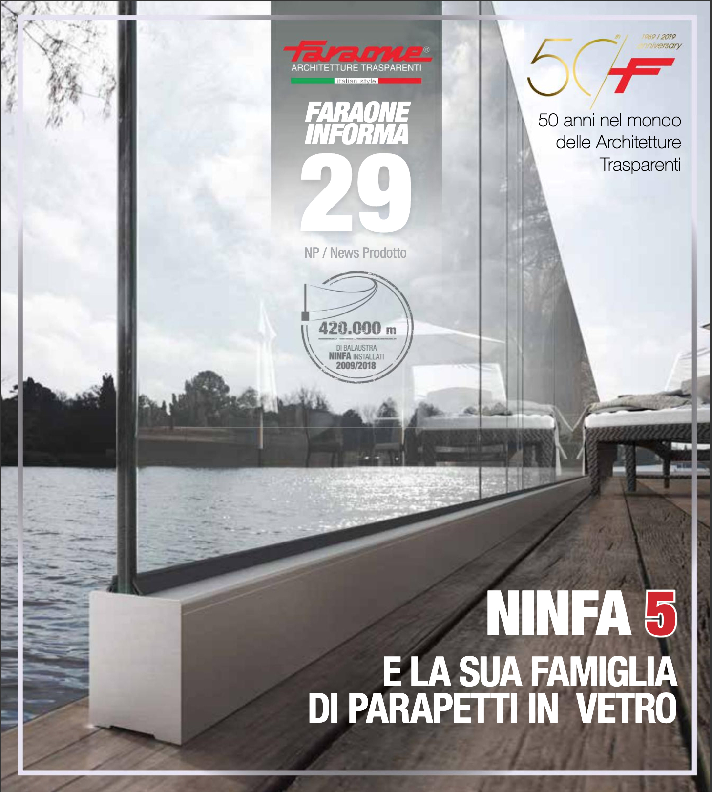 Parapetti, pensiline, porte e divisori, facciate, scale in vetro Faraone.