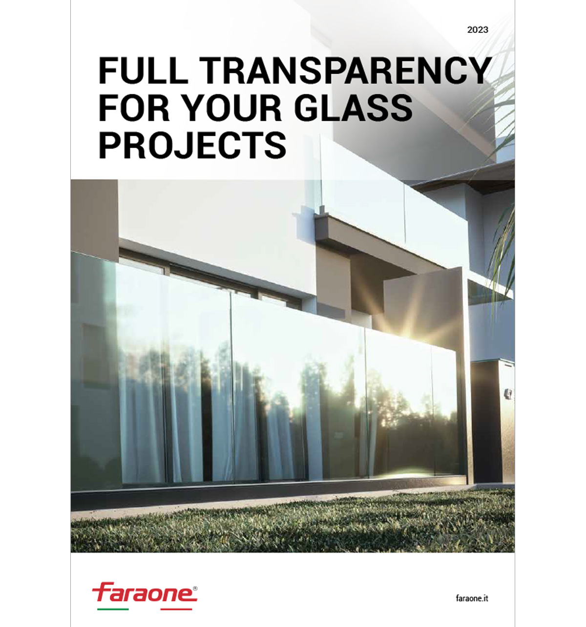 Full transparency for your glass projects > Faraone EN